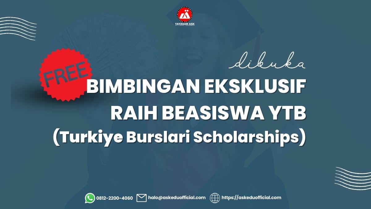 KELAS BIMBINGAN EKSKLUSIF MERAIH BEASISWA YTB 2023 (TURKIYE) FREE ...